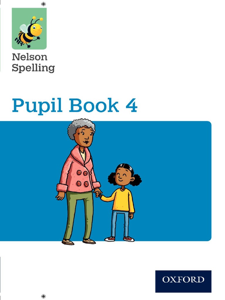 Nelson Spelling Pupil Book 4 | PDF