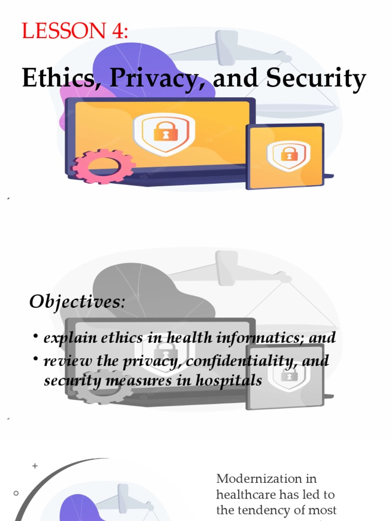 Ethics Privacy and Security | PDF | Electronic Health Record | Privacy