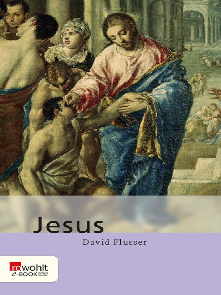 Jesús según David Flusser: Un análisis histórico | PDF | Jesús ...