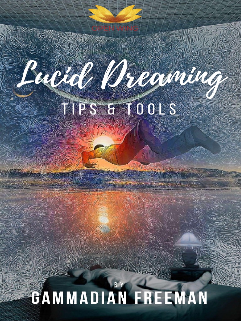 Lucid Dreaming Tips OW | PDF | Dream | Lucid Dream