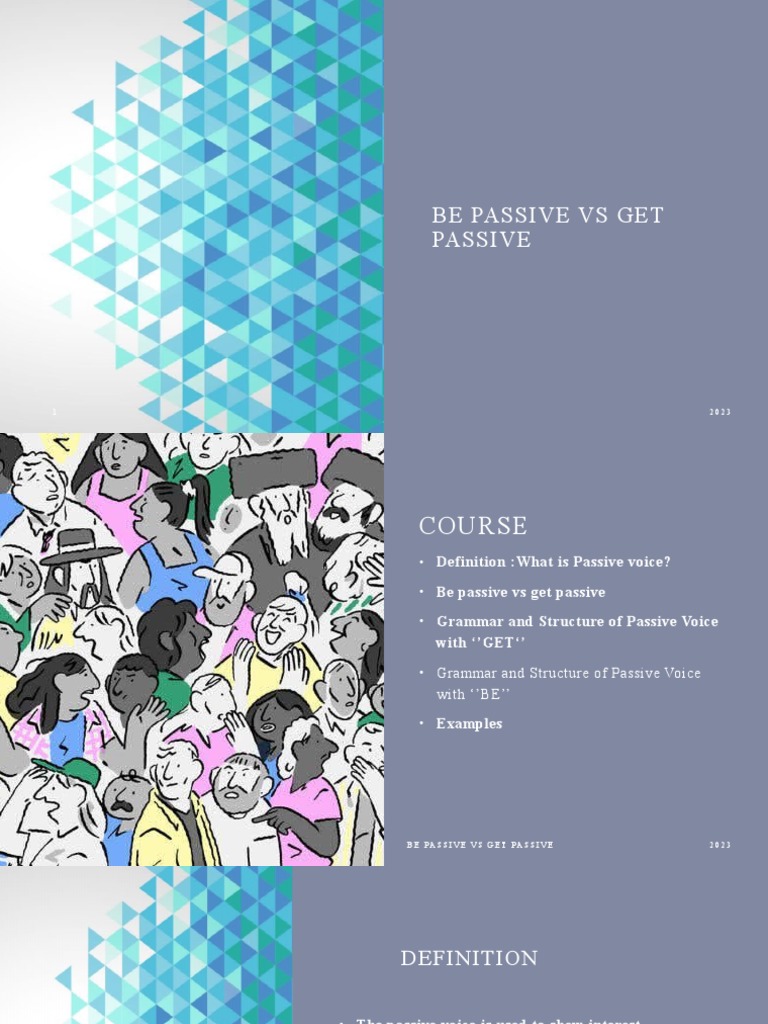 Be Passive Vs Get Passive | PDF