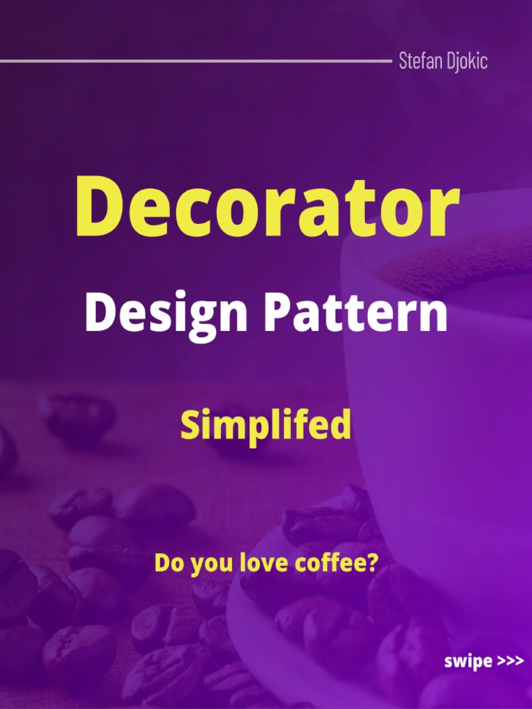 Decorator Pattern - Explained | PDF