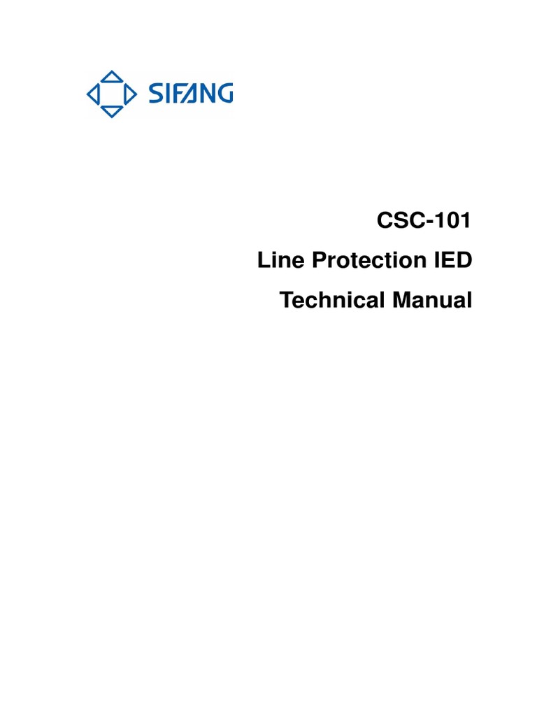 SIFANG CSC-101 - V1.00 - Line Protection IED Technical Manual - 2011-10 | PDF | High Voltage ...