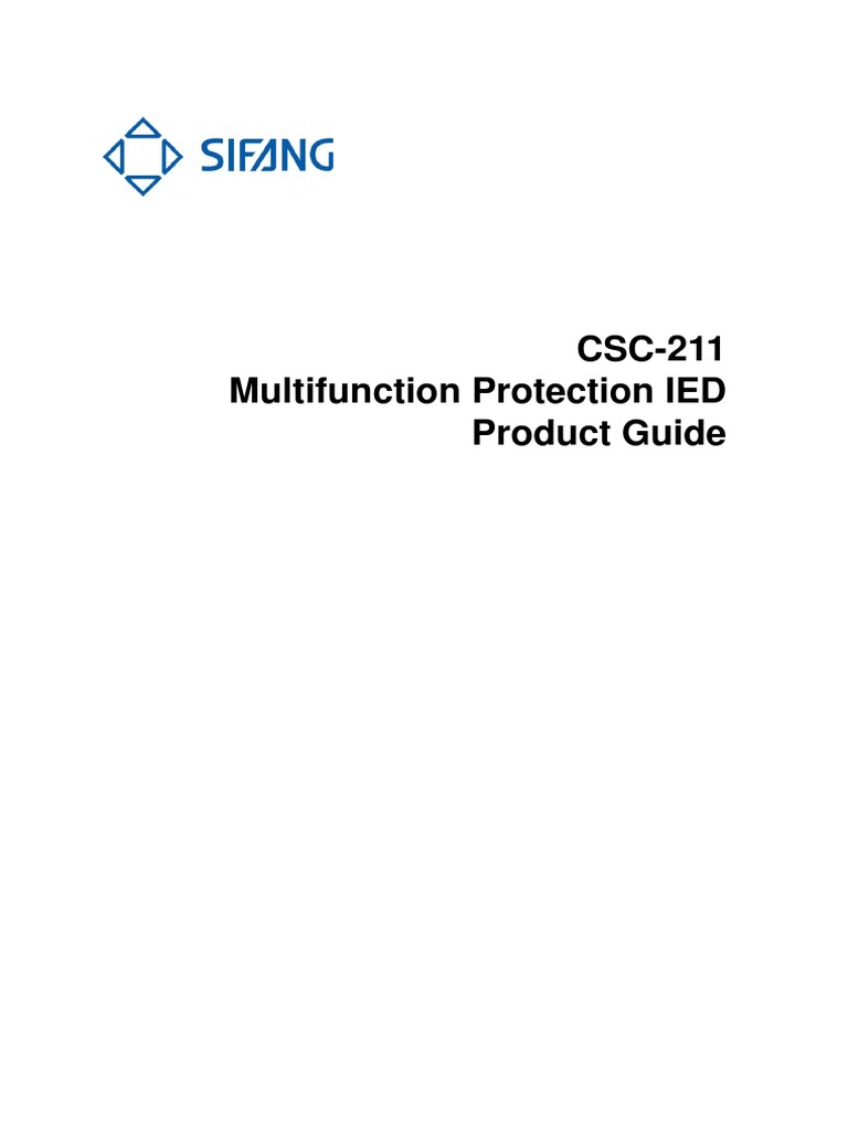 SIFANG CSC-211数字式保护 (测控) 装置产品指南 (0SF.492.057E) V2.00 | PDF | Capacitor ...