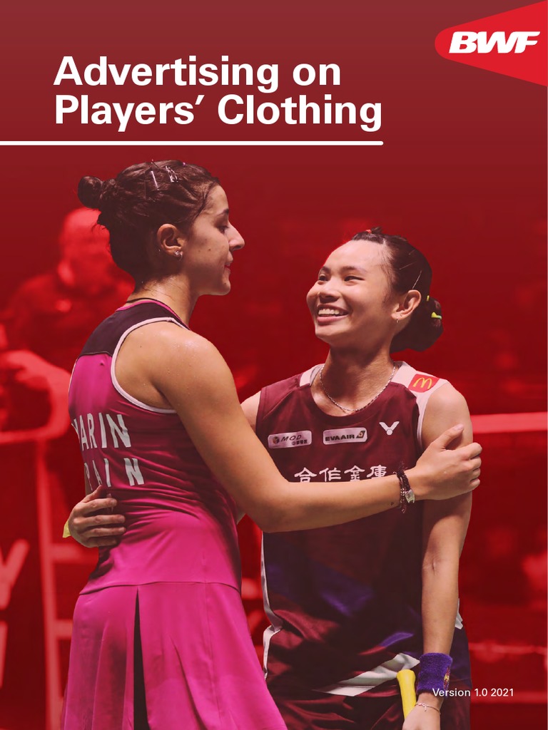 Section 5.1.2 Visual Guide To BWF Player Clothing Advertising ... Section 5.1.2 Visual Guide To BWF Player Clothing Advertising ...