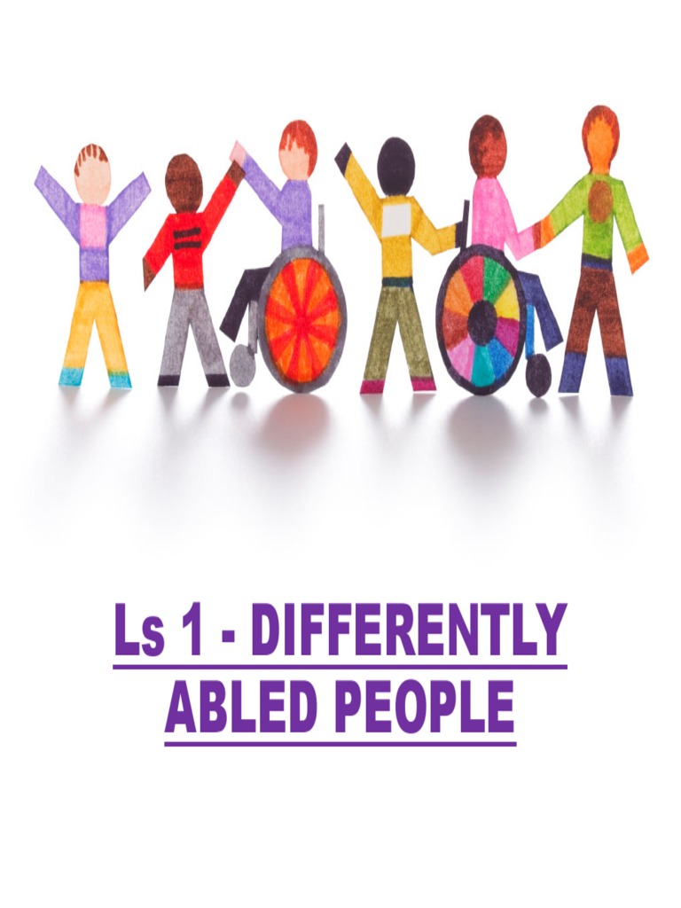 Day 3 4 - GR 3 - Differently Abled People | PDF | Career & Growth ...