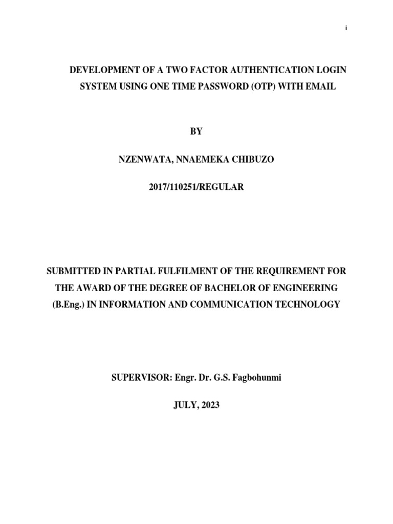 Development of A Two Factor Authentication Login System Using One Time ... Development of A Two Factor Authentication Login System Using One Time ...