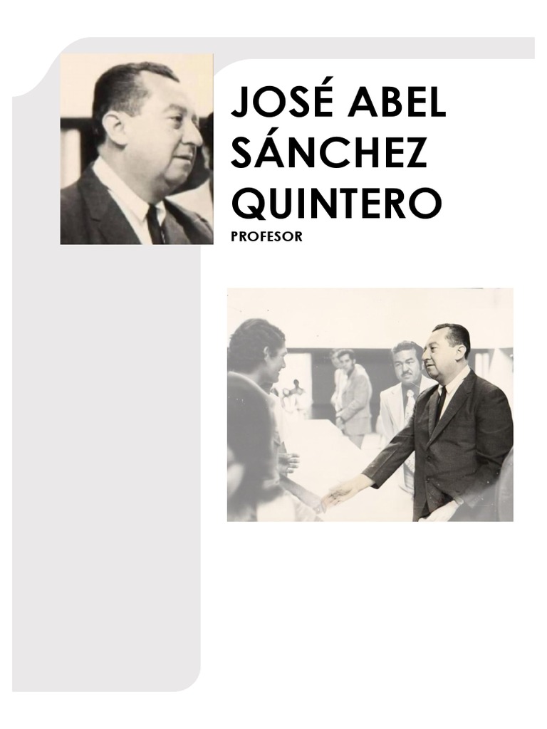 Biografía de José Abel Sánchez Quintero | PDF | Enseñando | Educación ...