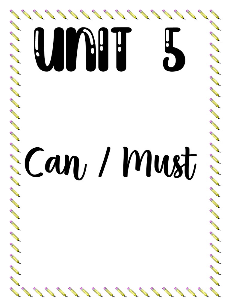UNIT 5 - Can-Must | PDF | Chinese Martial Arts