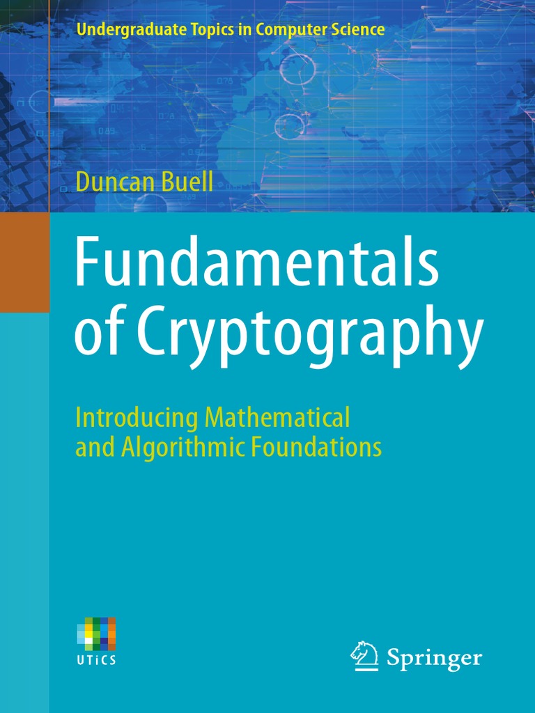 Fundamentals of Cryptography - 2021 - Springer | PDF | Mathematics ... Fundamentals of Cryptography - 2021 - Springer | PDF | Mathematics ...