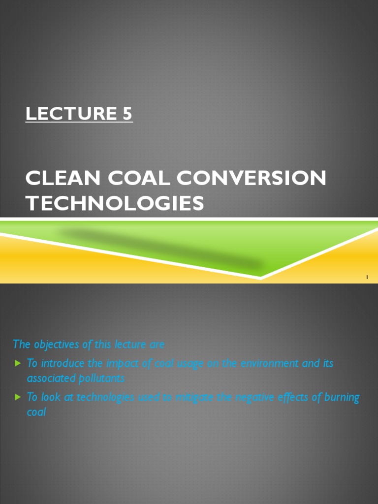 Lecture 10_Clean Coal Conversion Technologies2 c | PDF | N Ox | Combustion