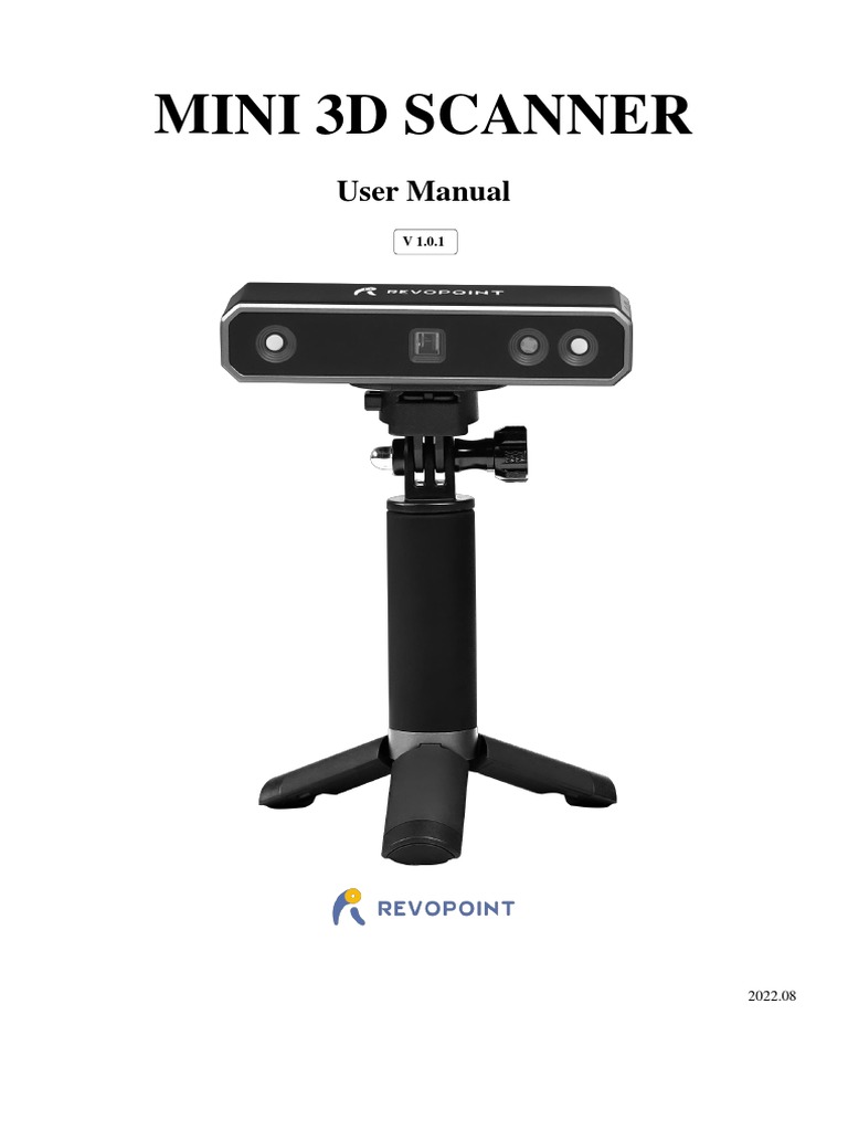 Revopoint MINI User Manual | PDF | Image Scanner | 3 D Computer Graphics