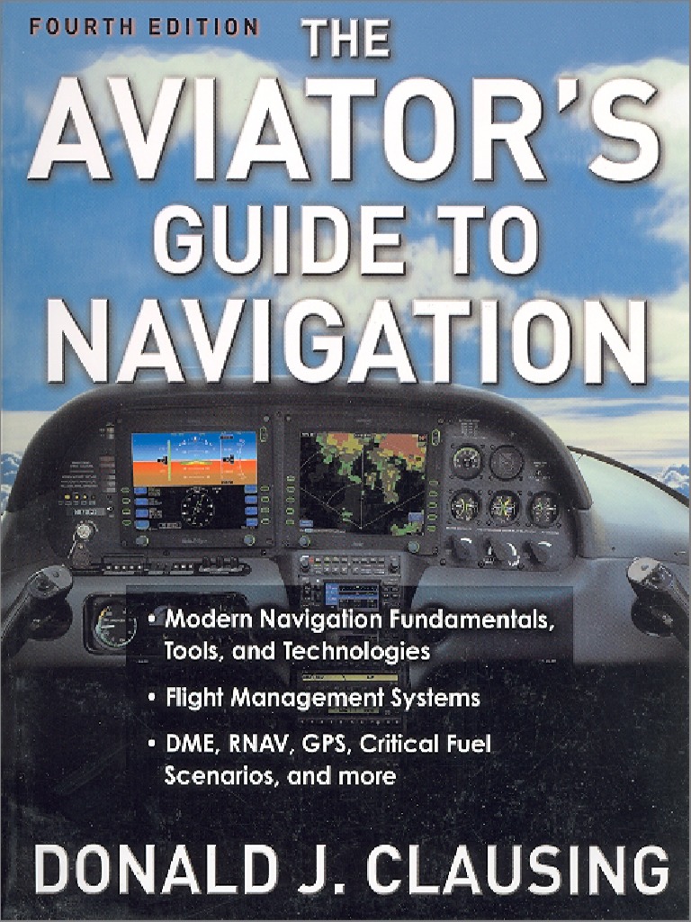 The Aviators Guide To Navigation 4th Ed | PDF | Aviation | Wireless