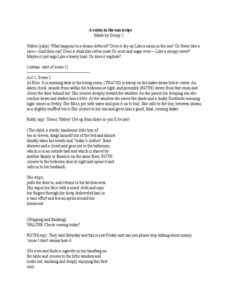 A Raisin in The Sun Script Summarized | PDF A Raisin in The Sun Script Summarized | PDF