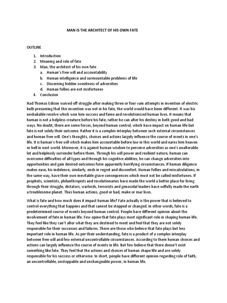 MAN IS THE ARCHITECT OF HIS OWN FATE | PDF | Free Will | Destiny