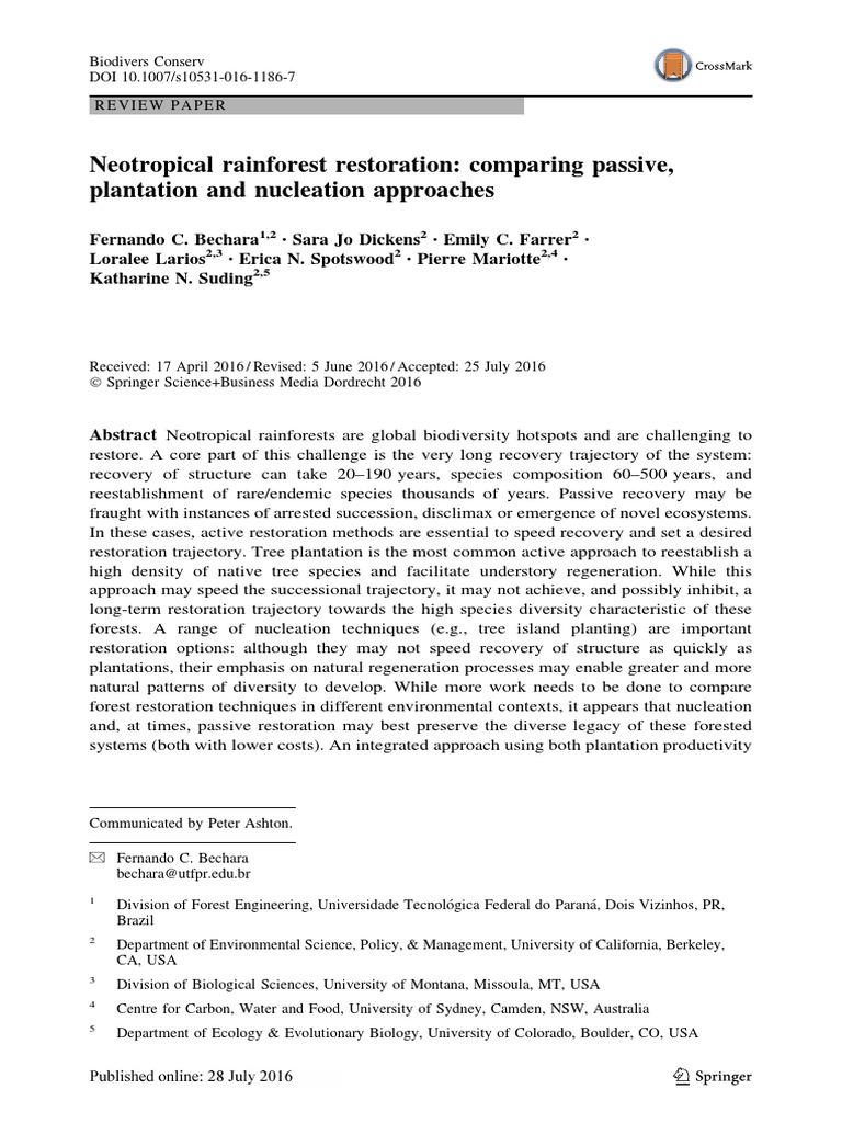 Neotropical Rainforest Restoration, Comparing Passive, Plantation and ...