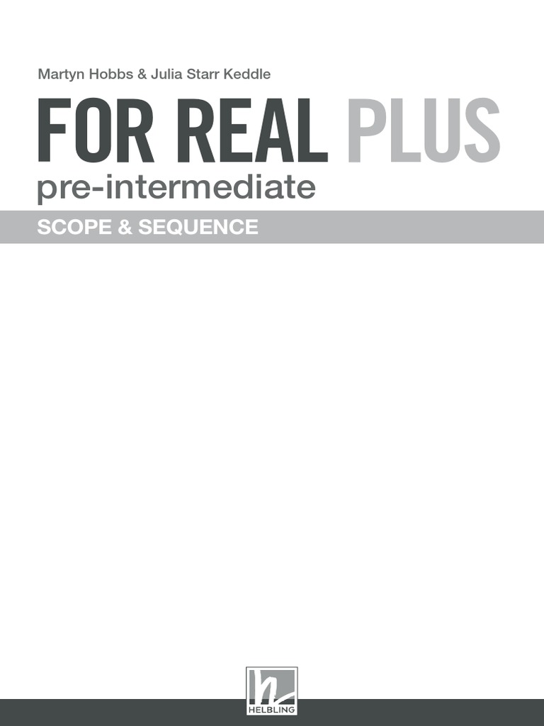FOR REAL PLUS Scope Sequence PRE-INTERMEDIATE | PDF | Verb | Communication