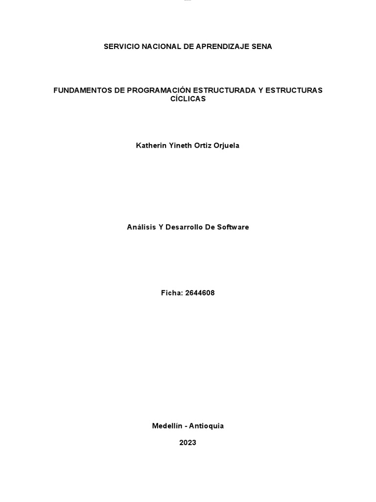 Fundamentos De Programación Estructurada Y Estructuras Cíclicas Pdf Algoritmos Aprendizaje