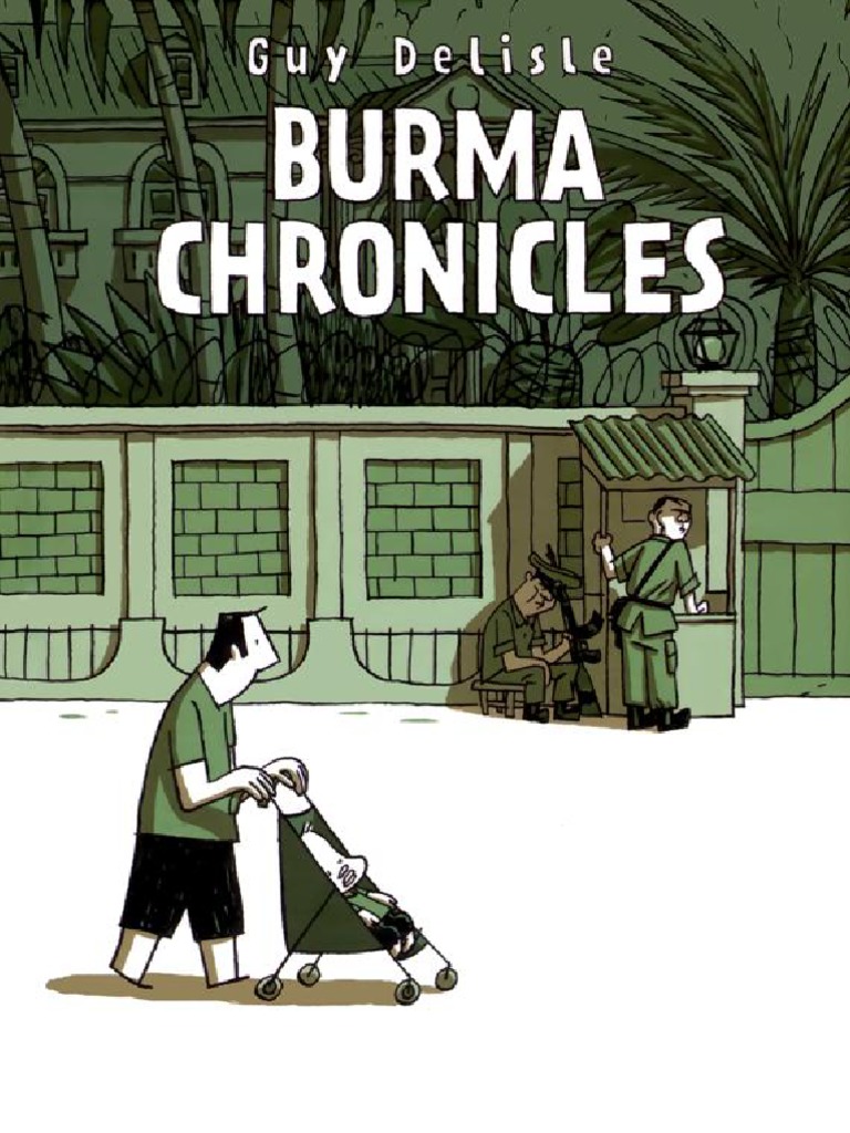 Burma Chronicles - Guy Delisle | PDF | Autobiographical Novels | Biography & Memoir