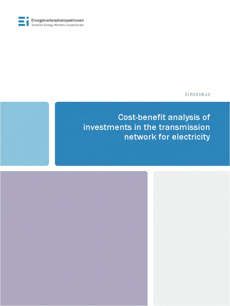 Cost Benefit Analysis of Investments in The Transmission Network For ...