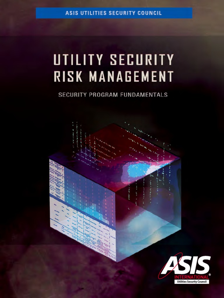 Utility Risk Security Management - ASIS | PDF | Risk | Risk Management