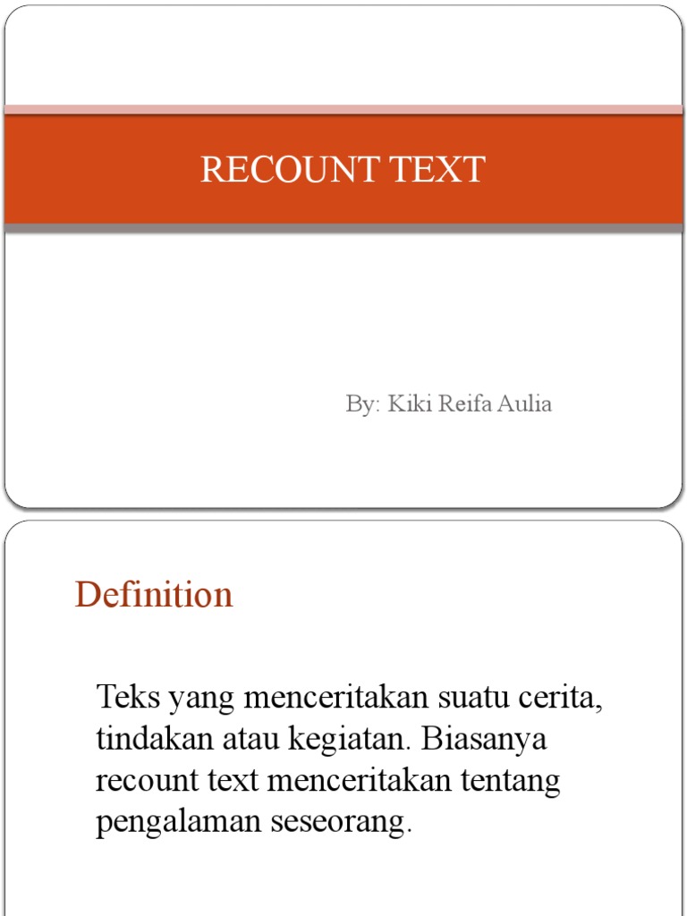 Recount Text New | PDF | Seni & Disiplin Bahasa
