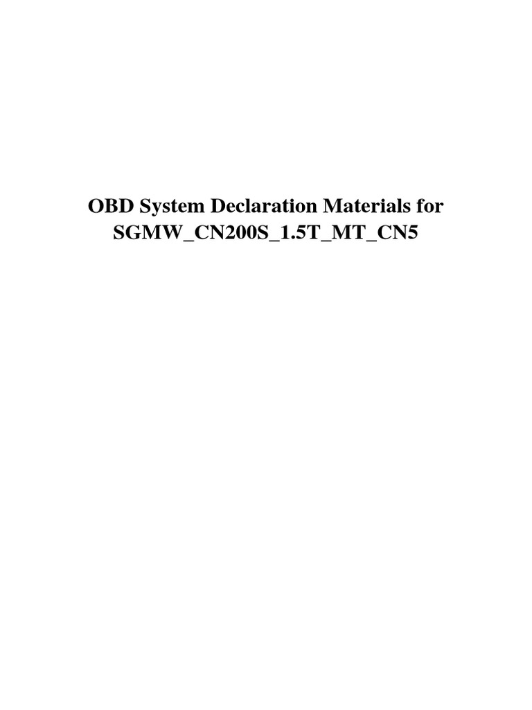 OBD System Declaration Materials For SGMW - CN200S - 1.5T - MT - CN5 | PDF | Internal Combustion ...
