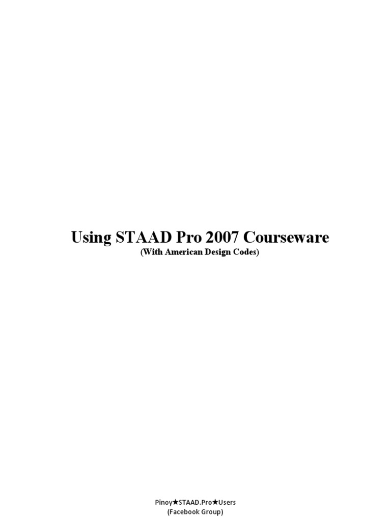Staad - Pro2007 FullCourse | PDF | Computer File | Matrix (Mathematics)