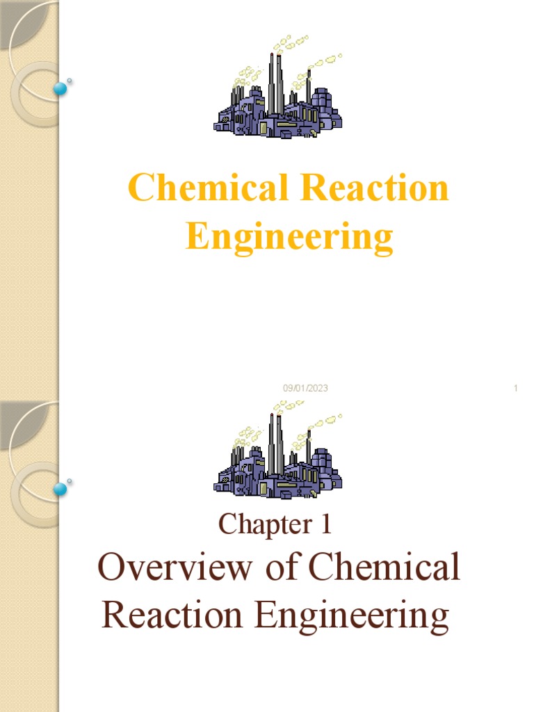 Overview of Chemical Reaction Engineering | PDF