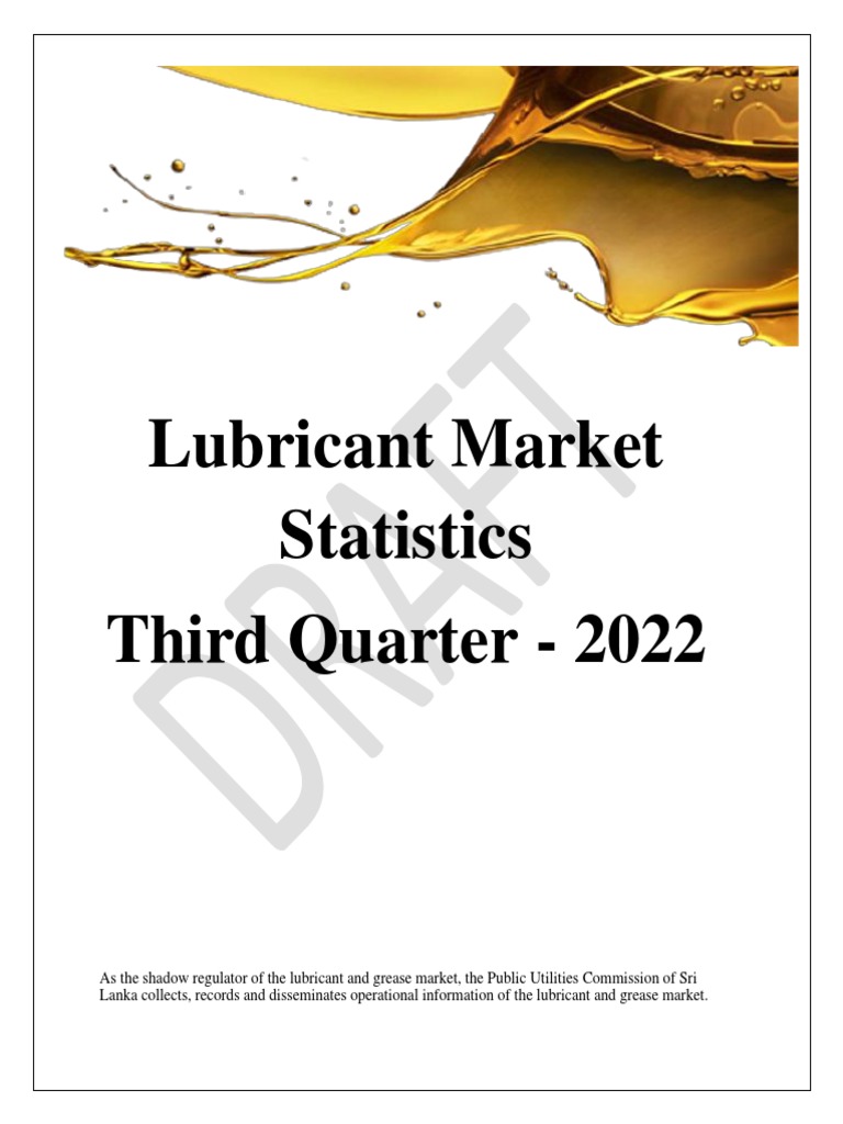 Lubricant Market Statistics - 2022 Q3 ED3 | PDF