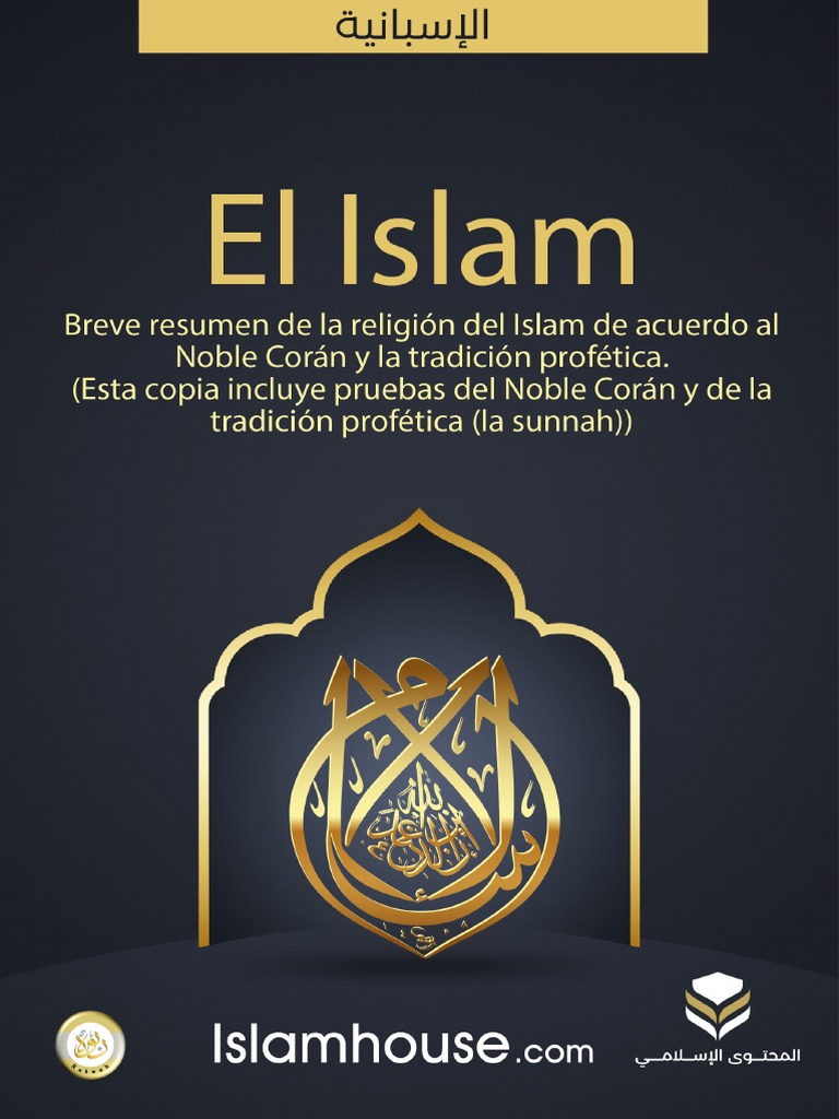 El Islam Breve Resumen de La Religión Del Islam de Acuerdo Al Noble ...
