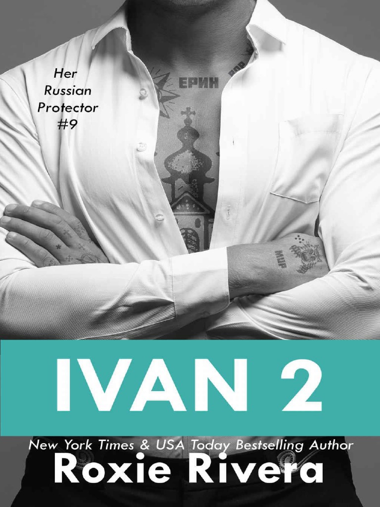 Roxie Rivera - Seu Protetor Russo 09 - Ivan | PDF | Pensamento | Telefone