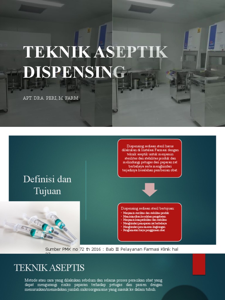 Teknik Aseptik dalam Dispensing Obat Steril | PDF | Pengembangan Diri | Kesehatan Holistik