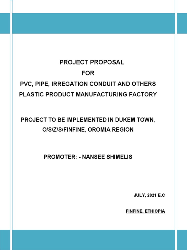 PVC Pipe Manufacturing Project Proposal | PDF | Polyvinyl Chloride ...