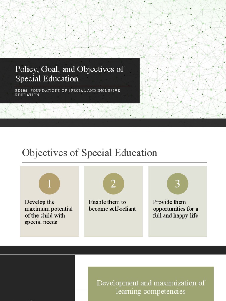 Policy, Goal, and Objectives of Special Eduation | PDF | Inclusion ...