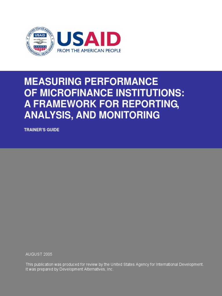 Measuring Performance of Microfinance Institutions A Framework For Reporting Analysis and ...