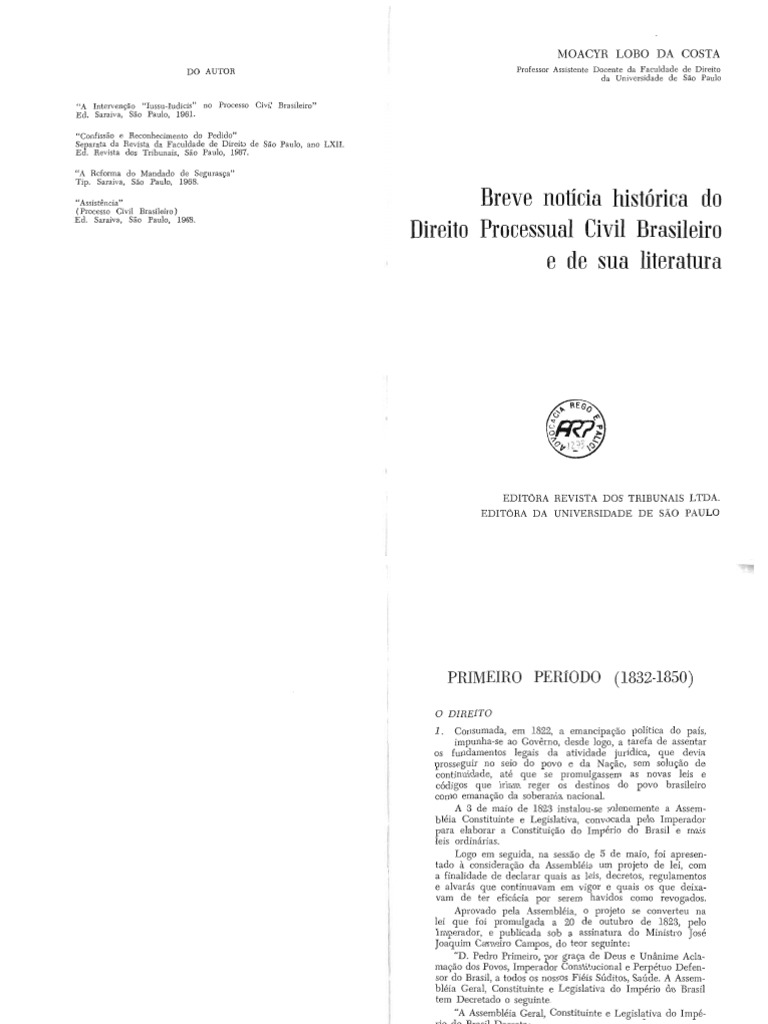 Moacyr Lobo Da Costa - Historia Do Direito Processual 1832 - 1939-2 | PDF