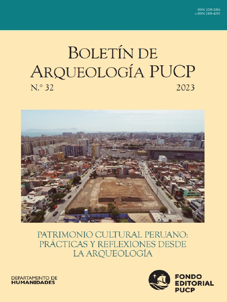 Boletin de Arqueologia PUCP #32 Patrimonio Cultural Peruano - Practicas ... Boletin de Arqueologia PUCP #32 Patrimonio Cultural Peruano - Practicas ...