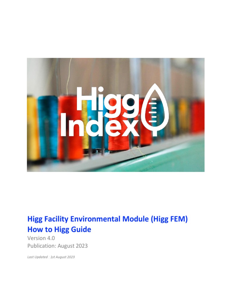 Higg FEM How To Higg Guide 2023 - Aug 4, 2023 | PDF | Textiles | Sewage Treatment