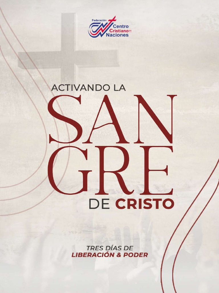 Manual Activando La Sangre de Cristo (CCN 2023) | PDF Manual Activando La Sangre de Cristo (CCN 2023) | PDF