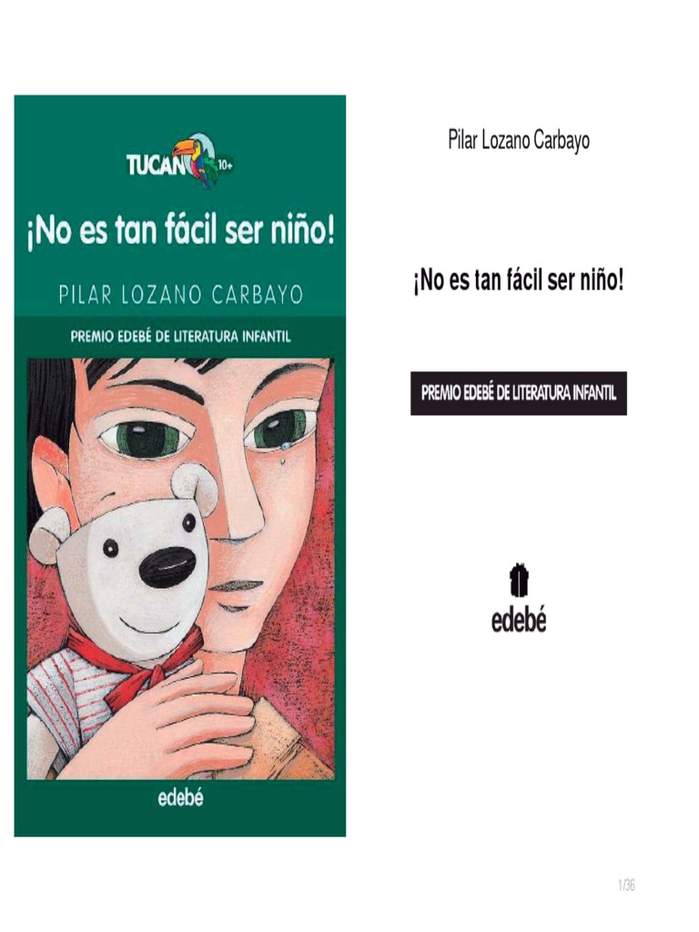 !no Es Tan Facil Ser Nino! - Lozano Carbayo, Pilar | PDF