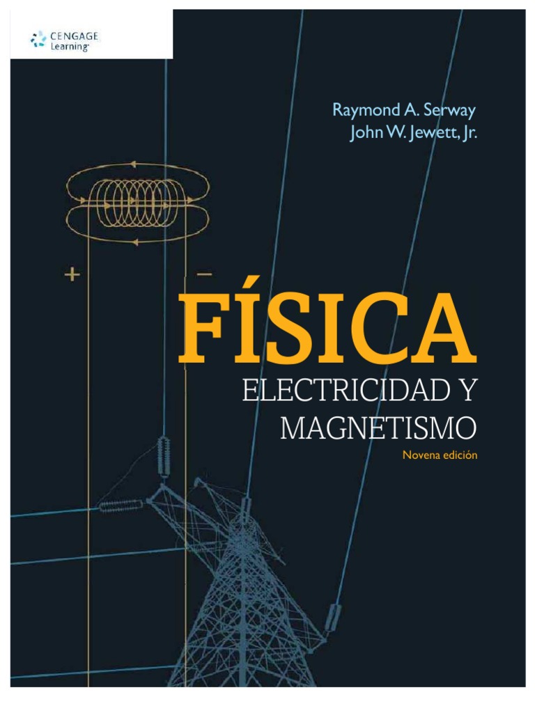 Pdf Electricidad Y Magnetismo Serway 9 Edicionpdf Compress Pdf