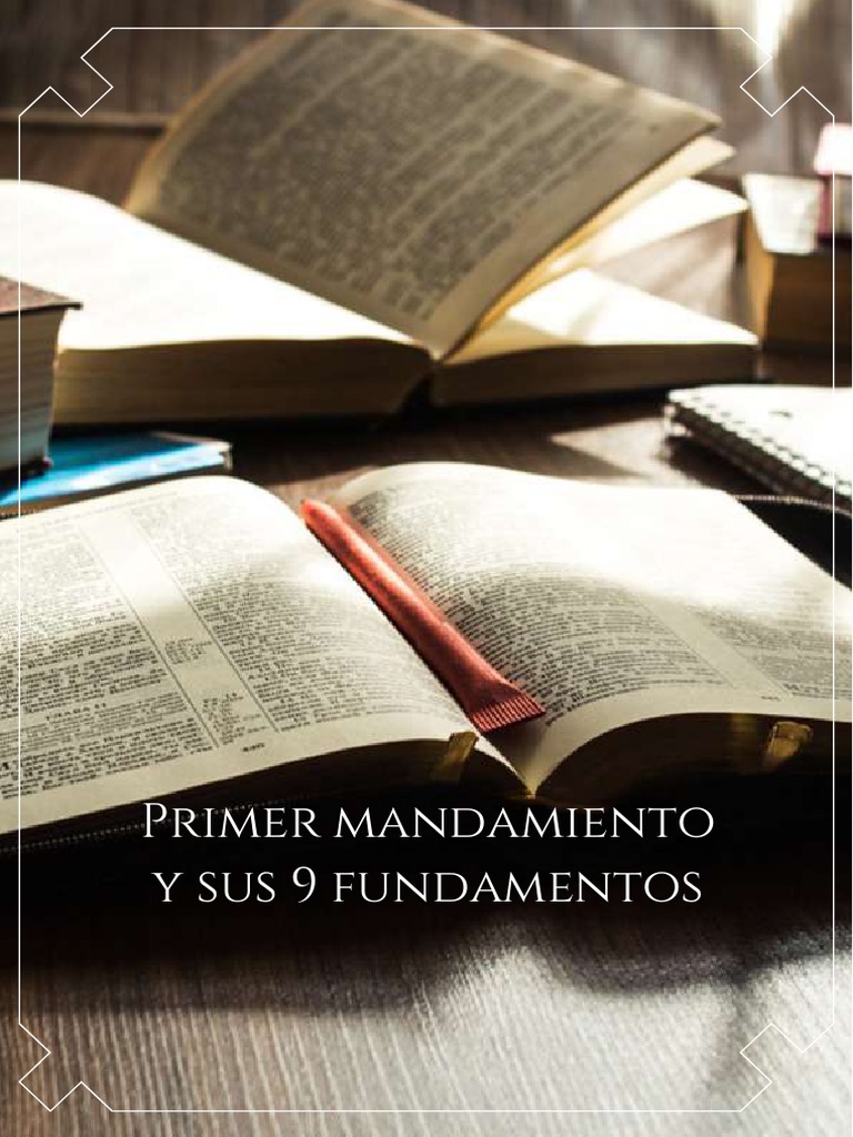 Primer Mandamiento y Sus 9 Fundamentos | PDF | Amor | Creencia religiosa y doctrina