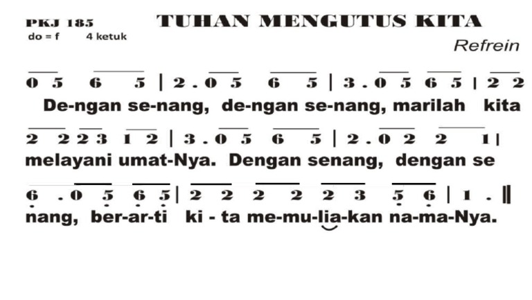 PKJ 185-Ref - Tuhan Mengutus Kita | PDF