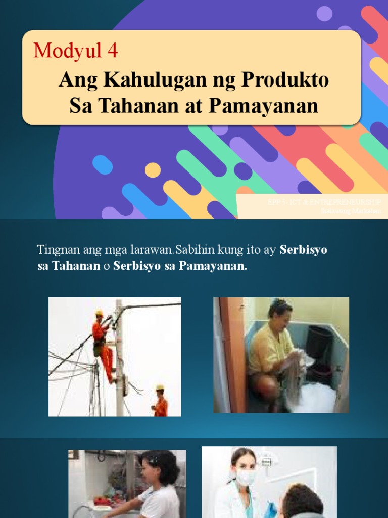 Epp Entrep Day 2-Ang Kahulugan NG Produkto Sa Tahanan at Pamayanan | PDF