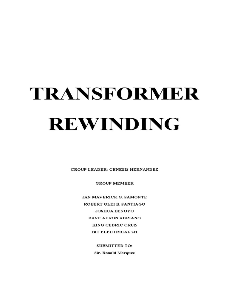 Transformer Rewinding Documentation COMPLETE FILE 1 | PDF | Transformer ...