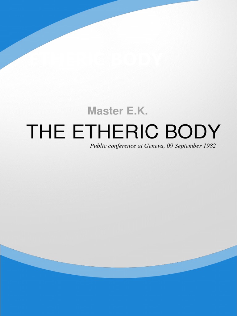 Etheric Body | PDF | Theosophy | Flowers