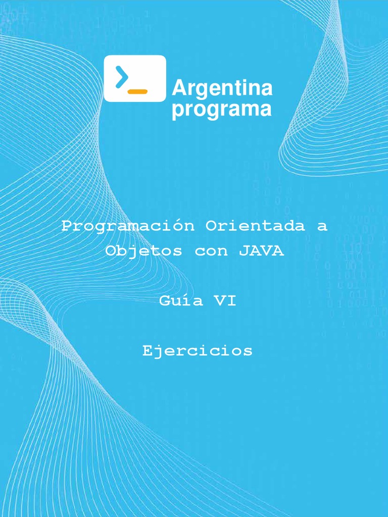 Guia6 2022 Ejercicios | PDF | Java (lenguaje de programación) | Tecnologías de la información