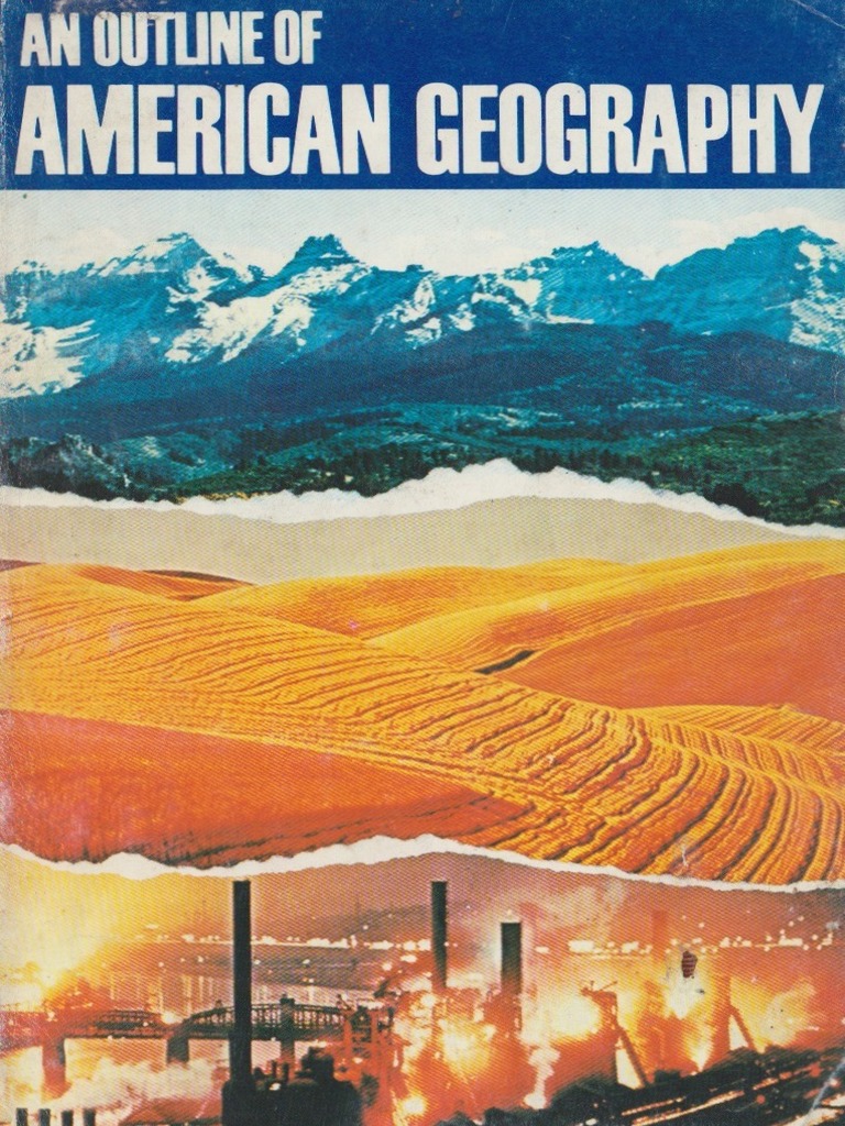 An Outline of American Geography PDF | PDF