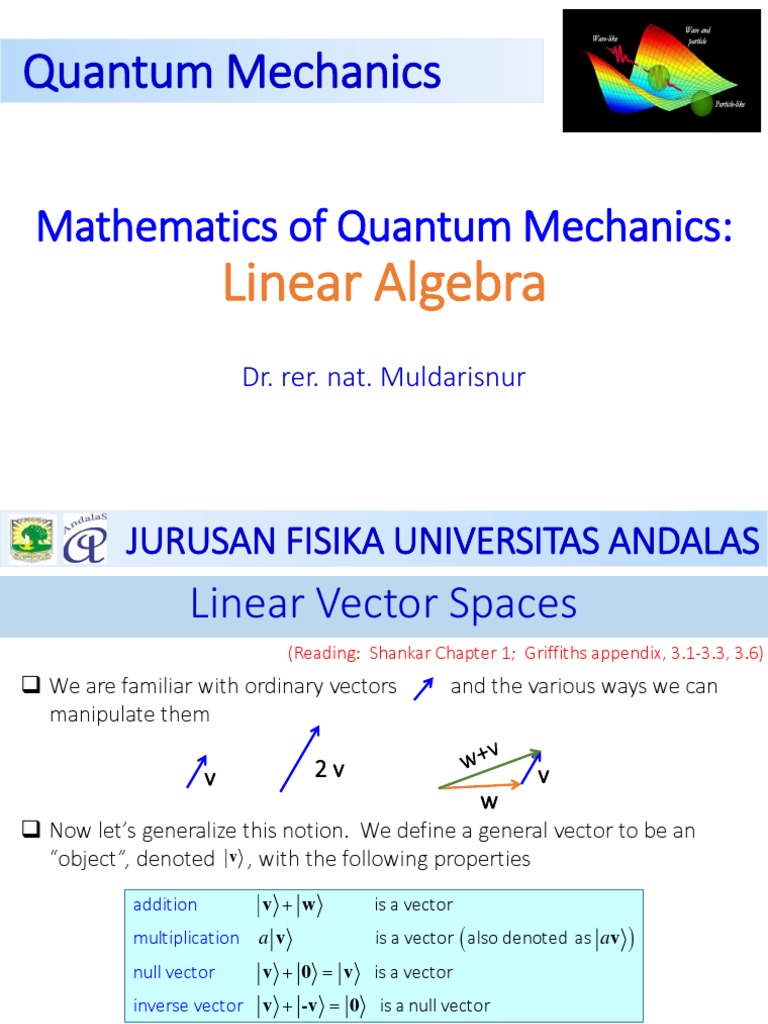 Lecture 2 Mathematics of Quantum Mechanics | PDF | Eigenvalues And Eigenvectors | Matrix ...